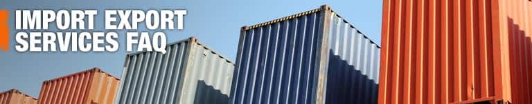 Import Export Services FAQ at The Home Depot